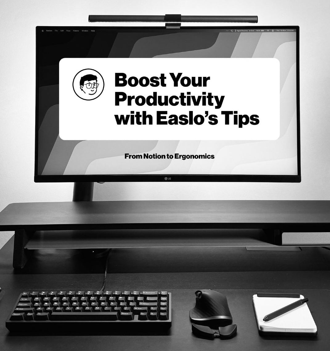 Easlo’s Secrets to Crafting Engaging Notion Templates and Balanced Lif